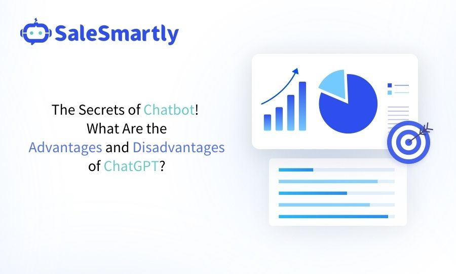 The secrets of Chatbot! What are the advantages and disadvantages of ...