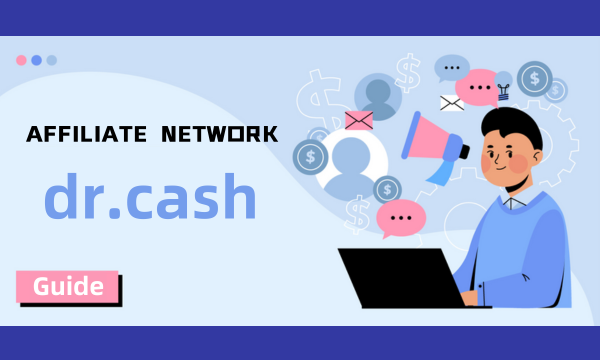 Affiliate Networks: dr.cash