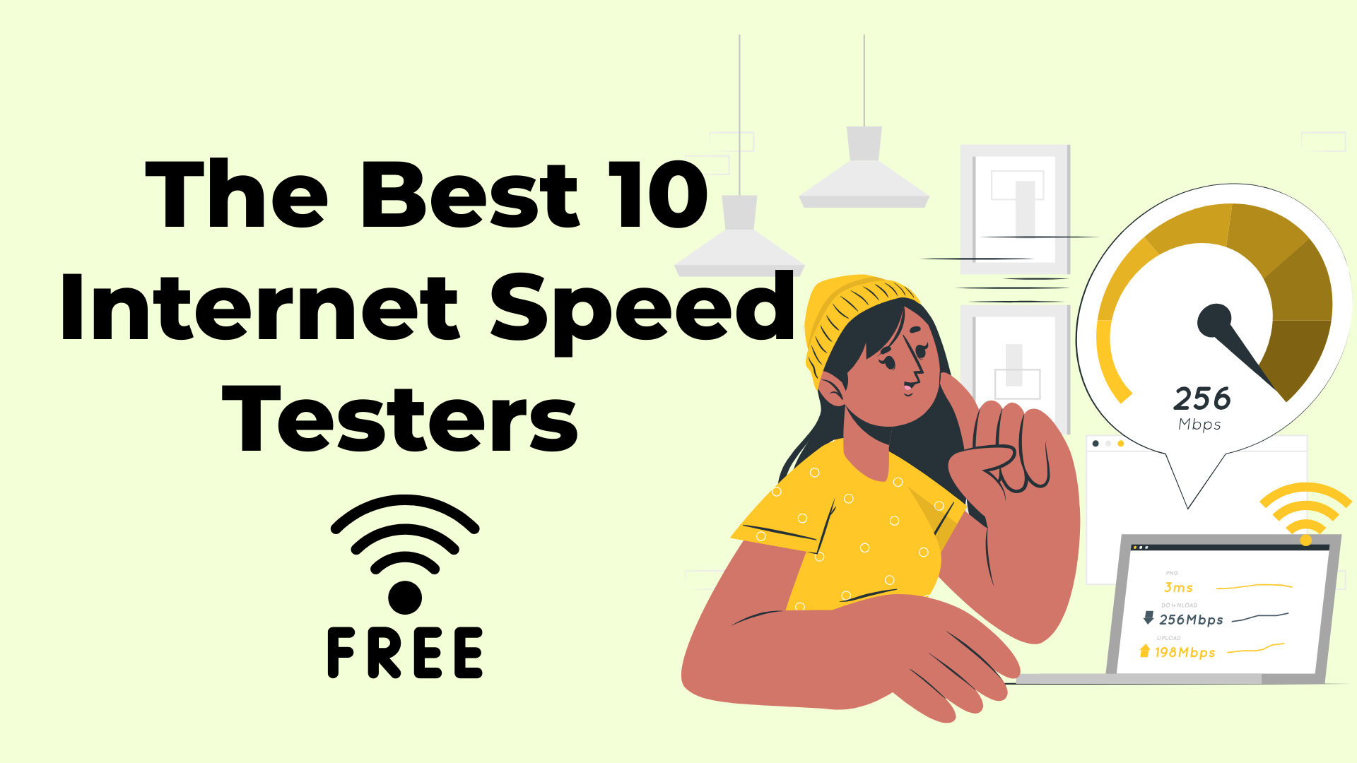 The Best 10 Internet Speed Testers