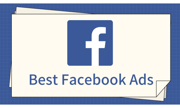Best Facebook Ad Examples to Inspire Your 2024 Campaigns