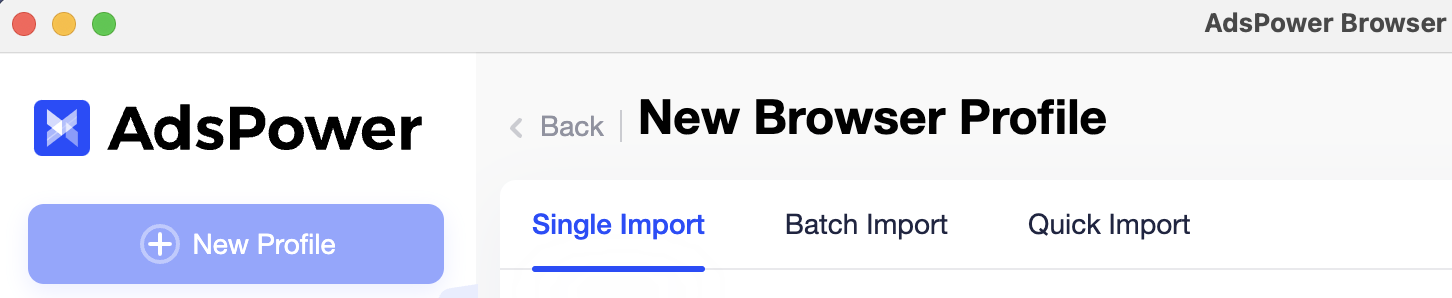 Creating Browser Profiles Help Center Adspower 