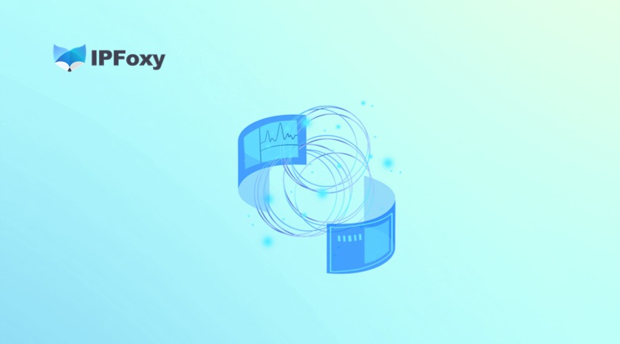 博客文章-IPFoxy全球纯净动静态IP代理